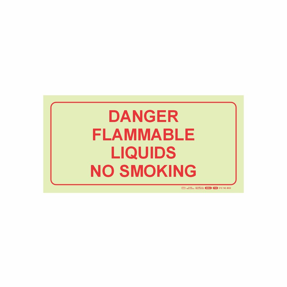 Photoluminescent 190mm Safety Sign - F46 Danger Flammable Liquids No ...